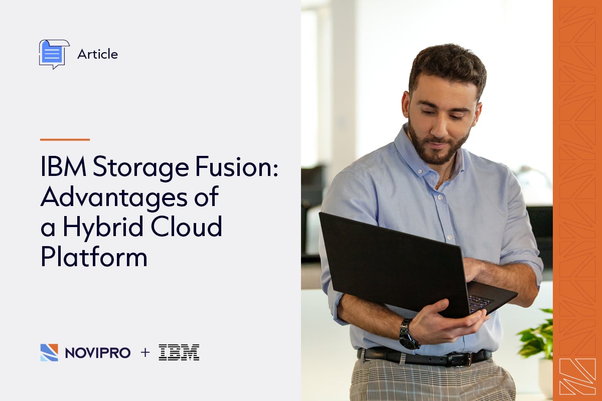 Ibm Storage Fusion Advantages Of A Hybrid Cloud Platform